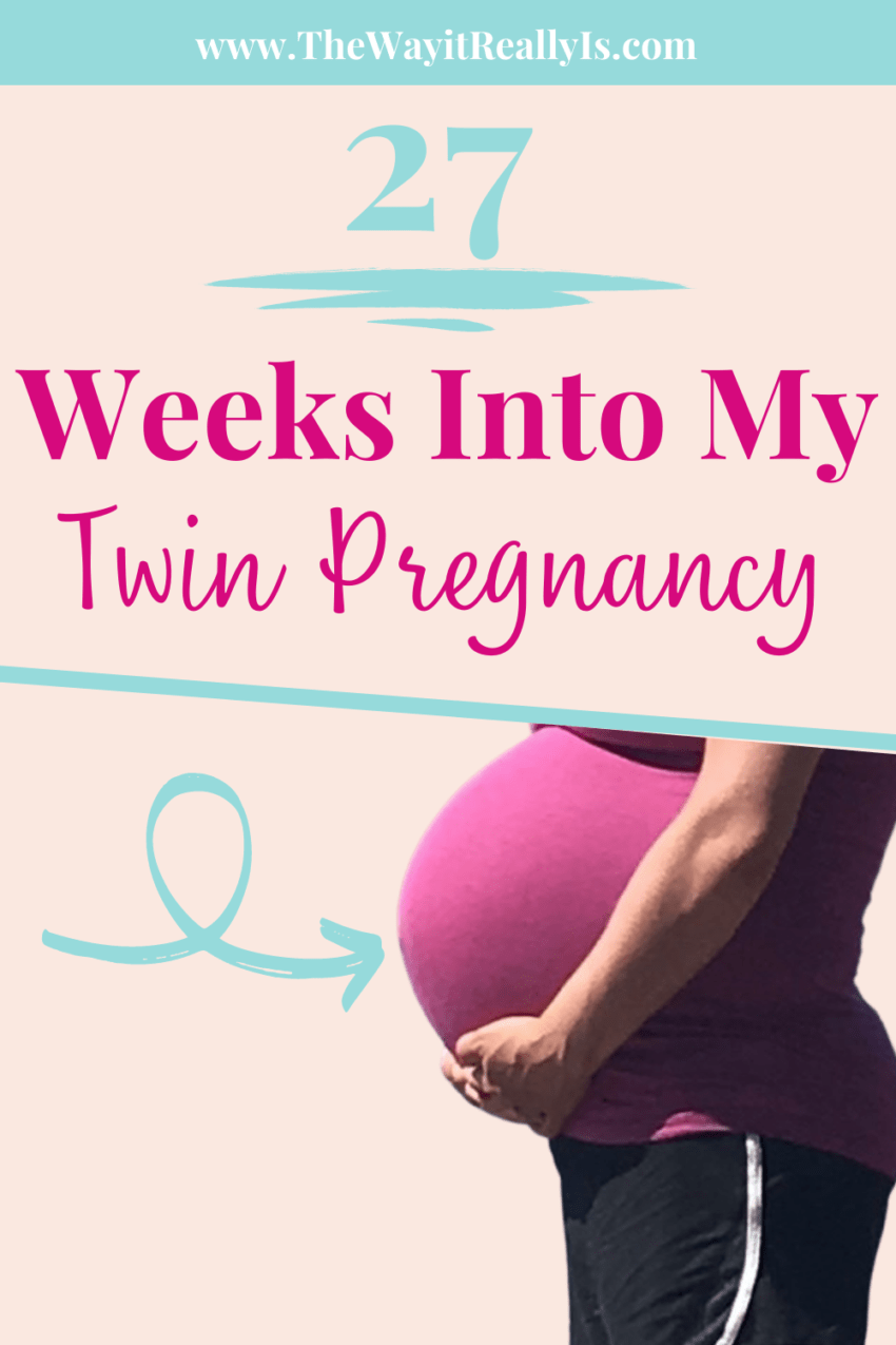 27 Weeks Pregnant with Twins I'm Already Measuring Full Term! - The Way ...