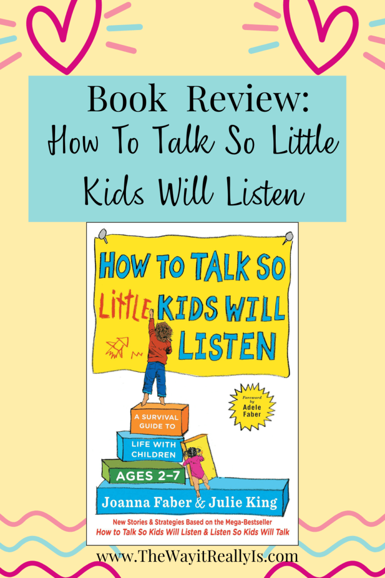 Book Review: How to Talk so Little Kids Will Listen - The Way It Really Is