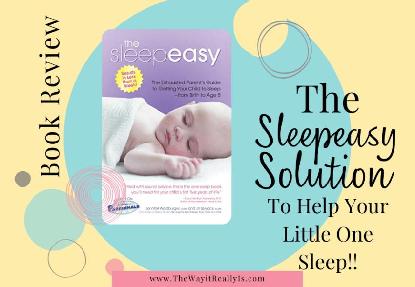 The Sleepeasy Solution Book Review to Help Your Little One Sleep - The ...