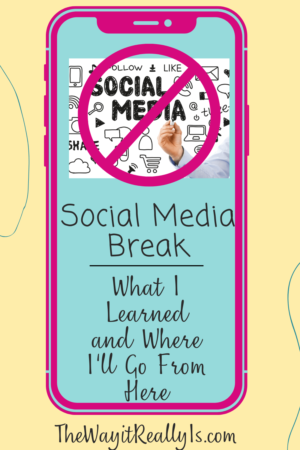 Social Media Break: What I Learned and Where I'll Go From Here - The ...