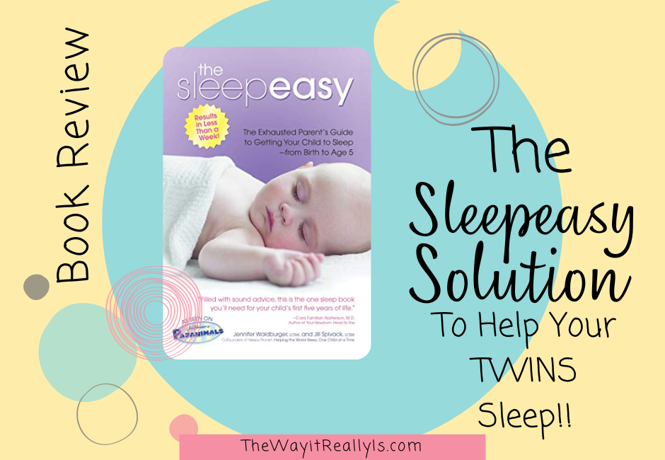 The Sleepeasy Solution Book Review to Help Your Twins Sleep - The Way ...